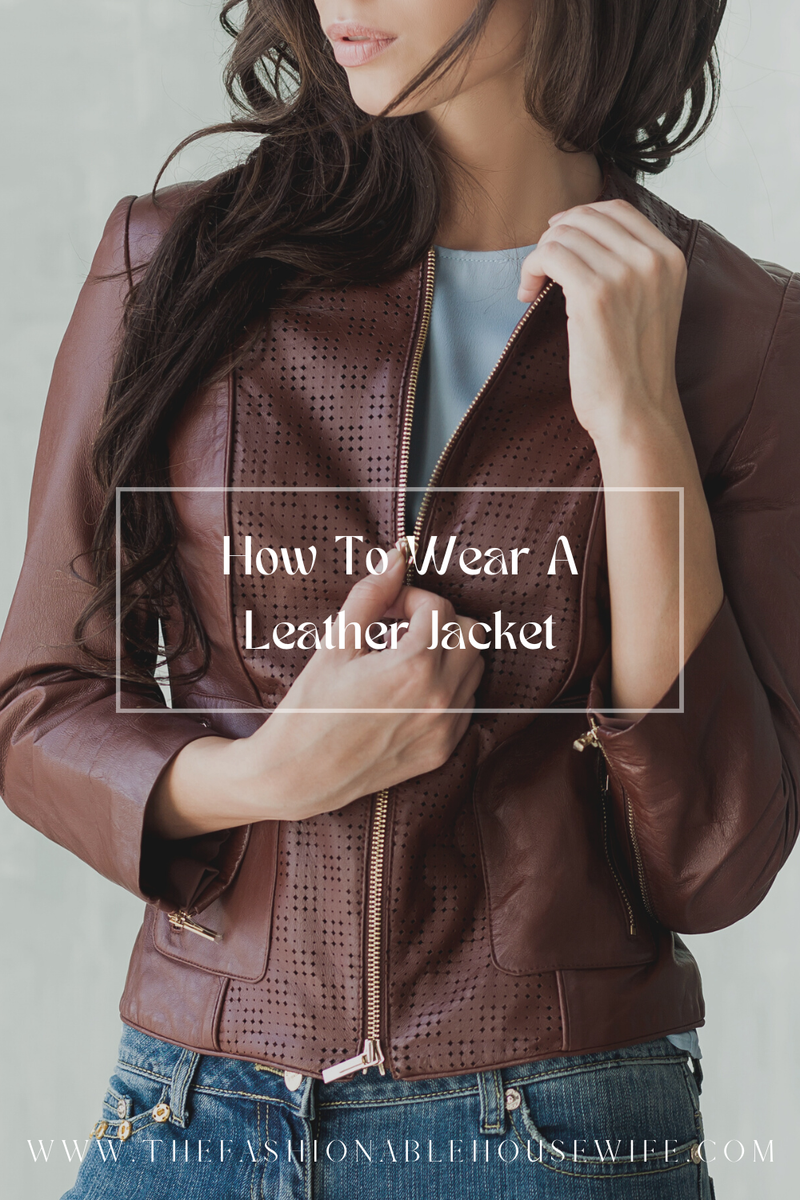 How To Wear A Leather Jacket – Idiom Studio